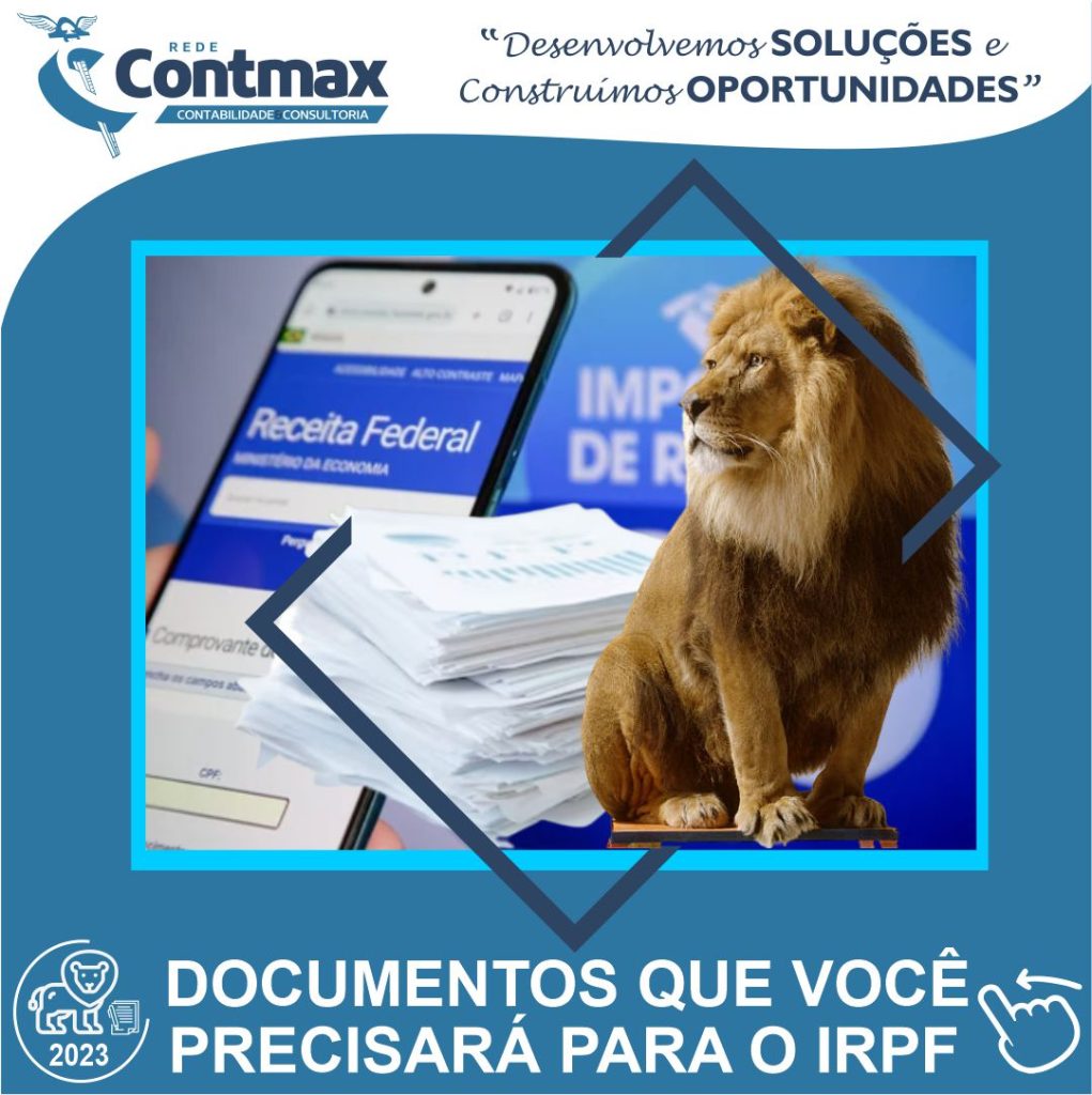 DOCUMENTOS QUE VOCÊ PRECISA PARA O IRPF 2023? - Contmax Contabilidade